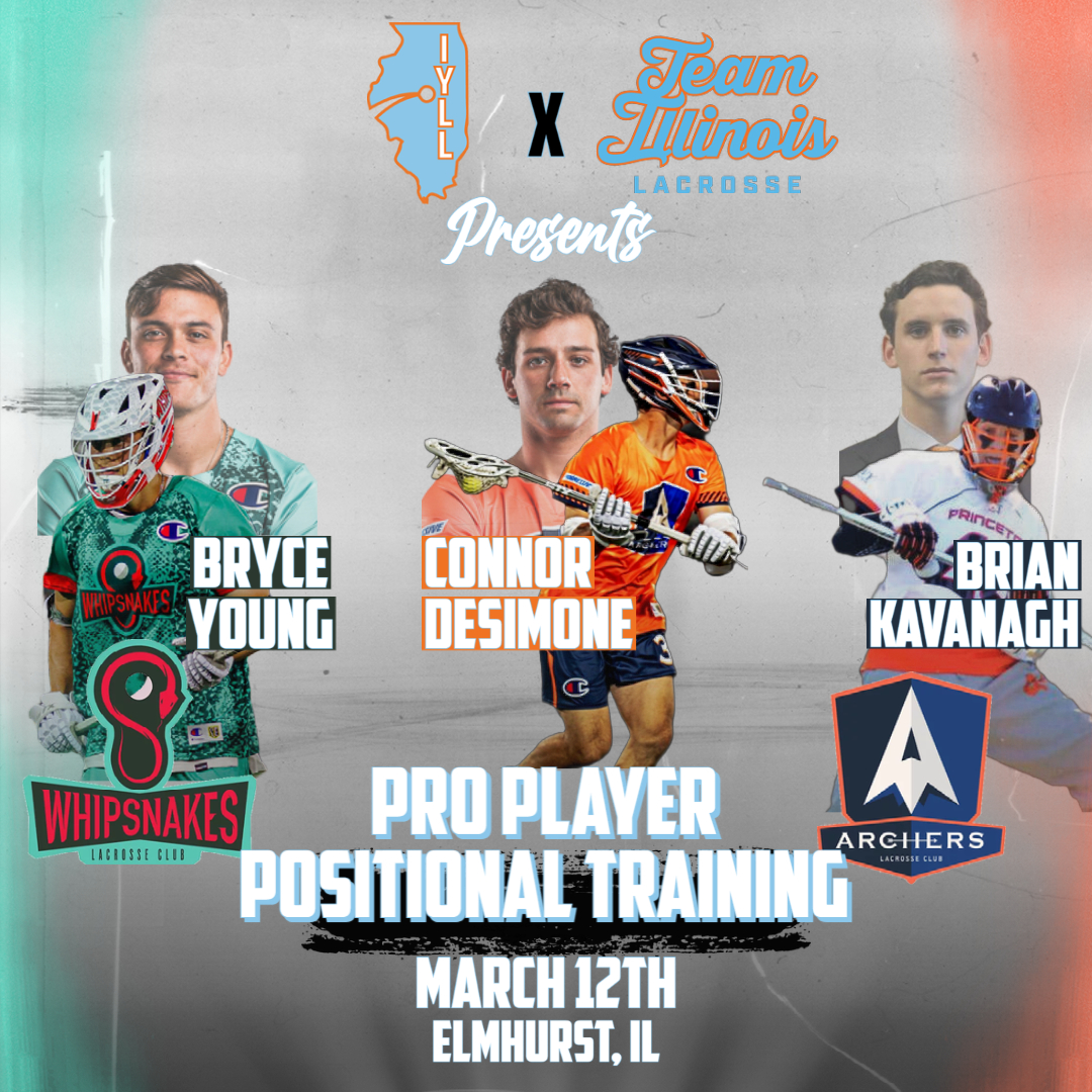 IYLL x PLL Pro | Sunday Positional Clinic : Team Illinois Lacrosse